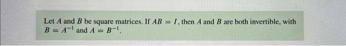 Solved The Invertible Matrix Theorem Let A be a square n×n | Chegg.com