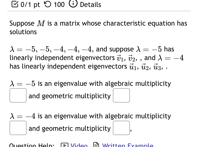 Solved 『0/1 ﻿pt Ю 100 (i) ﻿DetailsSuppose M ﻿is a matrix | Chegg.com
