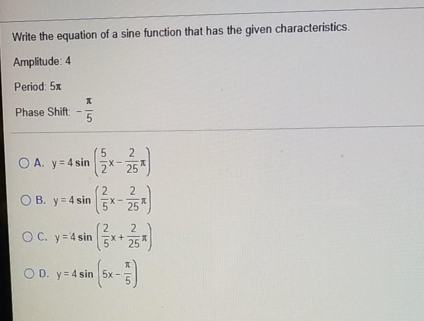 Solved Write the equation of a sine function that has the | Chegg.com