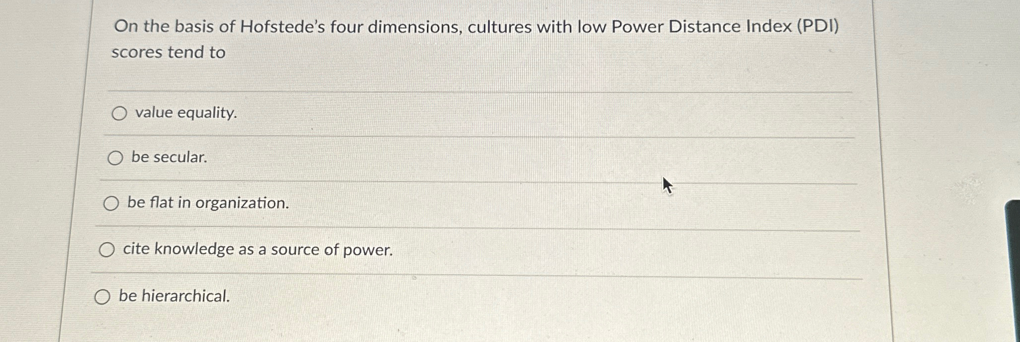 Solved On the basis of Hofstede's four dimensions, cultures | Chegg.com