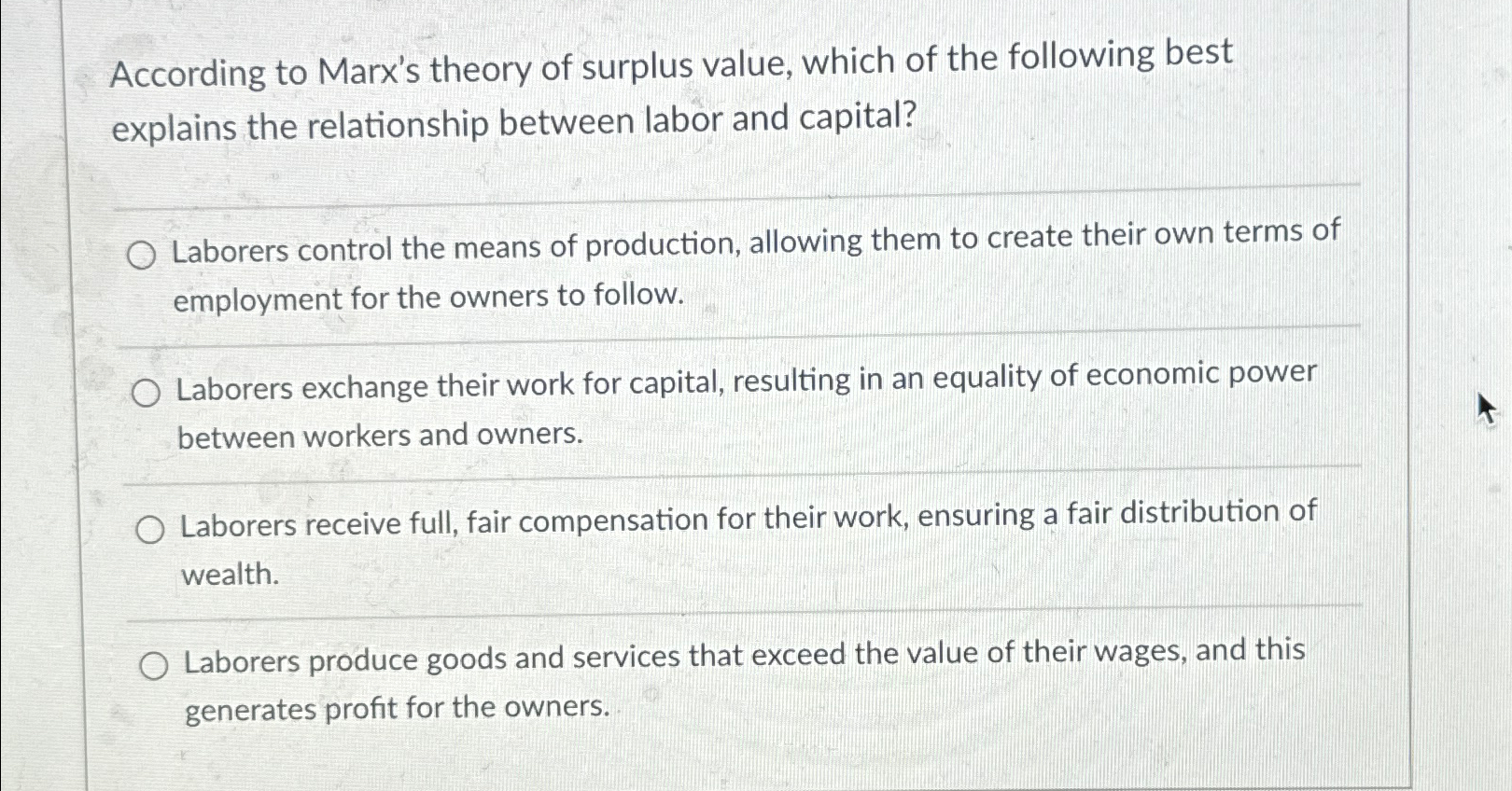 Solved According to Marx's theory of surplus value, which of | Chegg.com