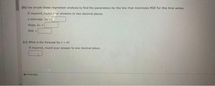 Solved (b) Use simple linear regression analysis to find the | Chegg.com