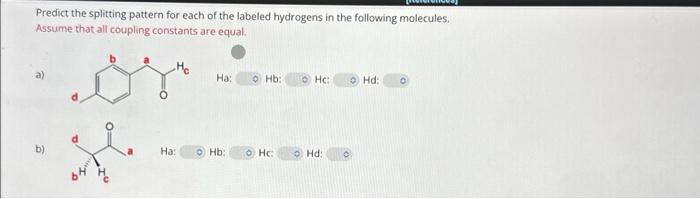 Solved Predict the splitting pattern for each of the labeled | Chegg.com