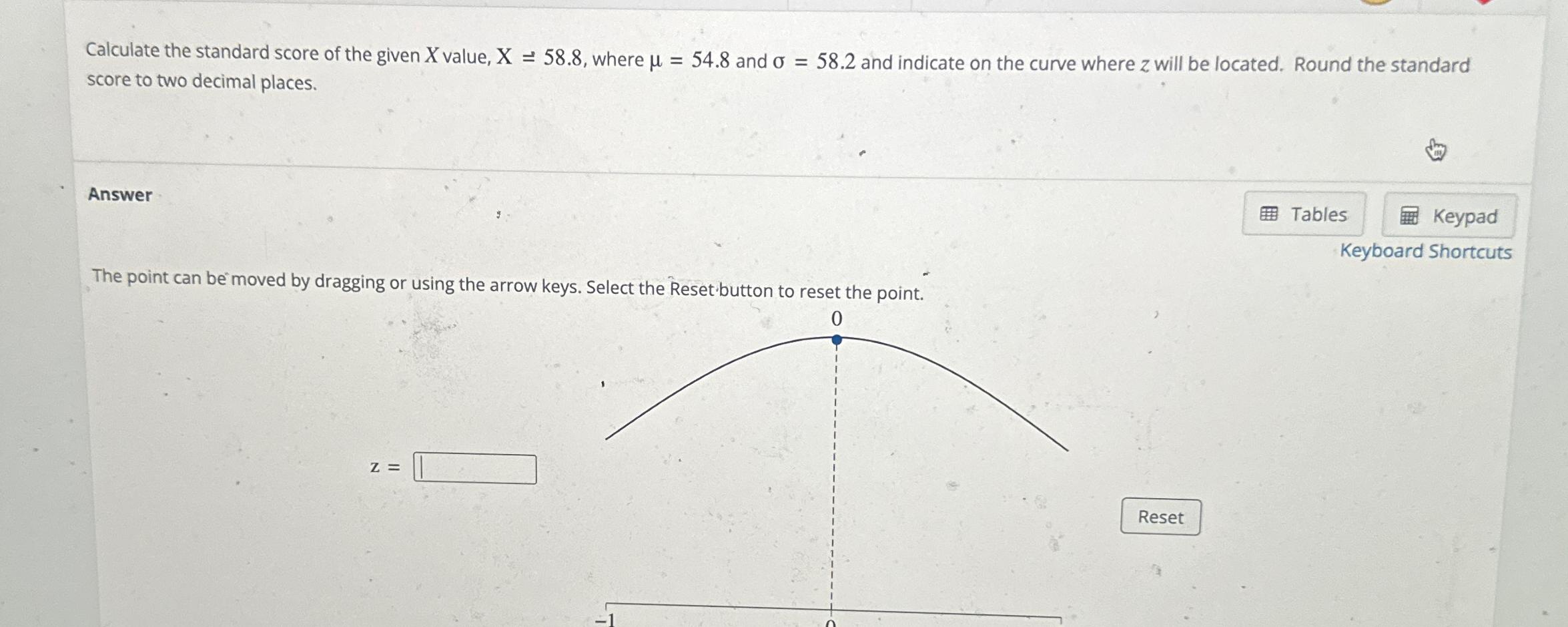 Solved Calculate the standard score of the given x ﻿value, | Chegg.com
