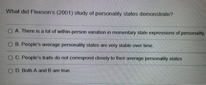 Solved What did Fleeson's (2001) study of personality states | Chegg.com