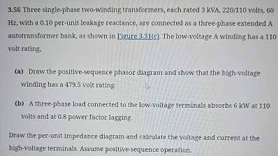 Solved 3.56 ﻿Three single-phase two-winding transformers, | Chegg.com