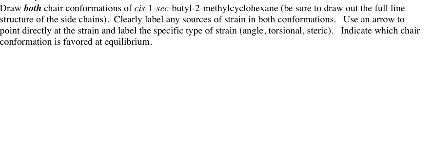 Solved Draw both chair conformations of | Chegg.com