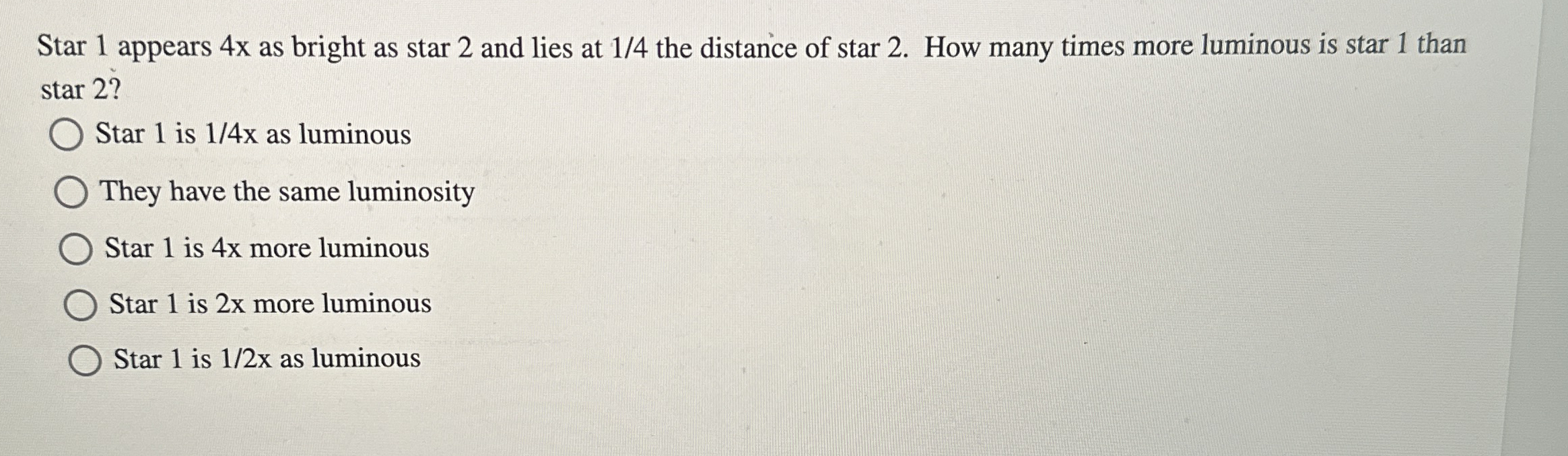 Solved Star 1 ﻿appears 4 ﻿x as bright as star 2 ﻿and lies at | Chegg.com
