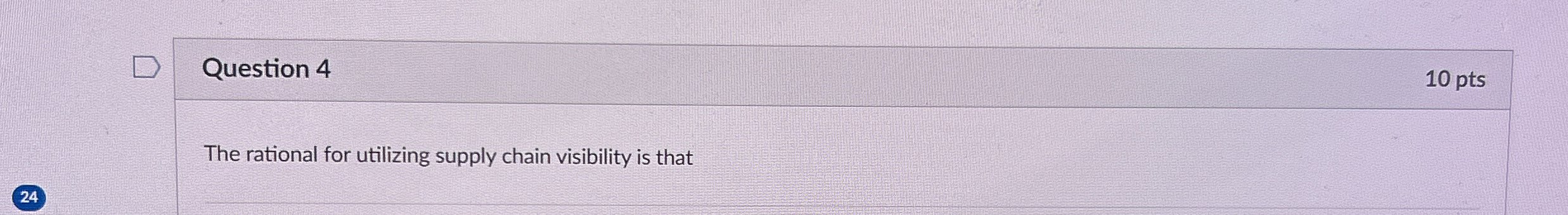 Solved Question 410 ﻿ptsThe rational for utilizing supply | Chegg.com