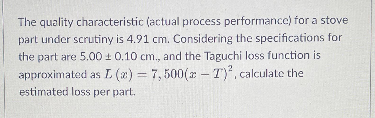 Solved The quality characteristic (actual process | Chegg.com