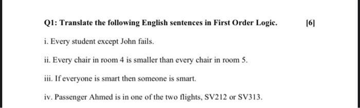 Solved Q1: Translate the following English sentences in | Chegg.com