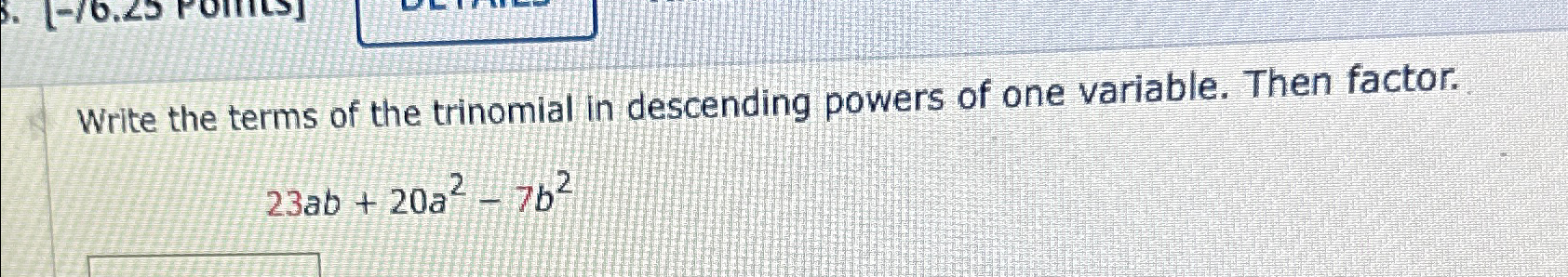 Solved Write the terms of the trinomial in descending powers | Chegg.com