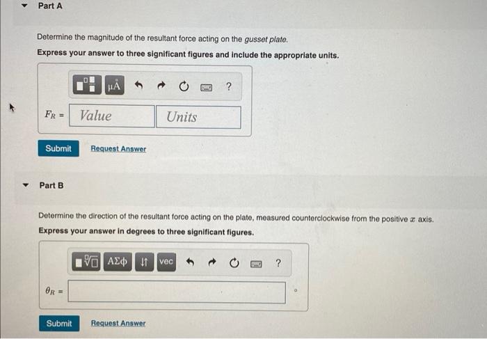 Solved Part ADetermine the magnitude of the resultant force | Chegg.com Solved Part ADetermine the magnitude of the resultant force | Chegg.com