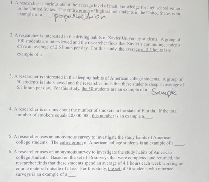 Solved 1. A researcher is curious about the average level of | Chegg.com