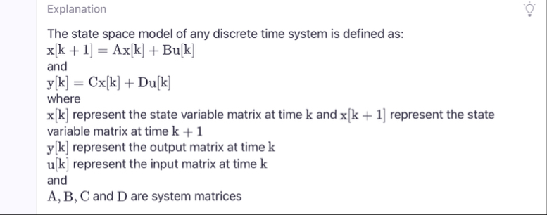 Solved ExplanationThe state space model of any discrete time | Chegg.com