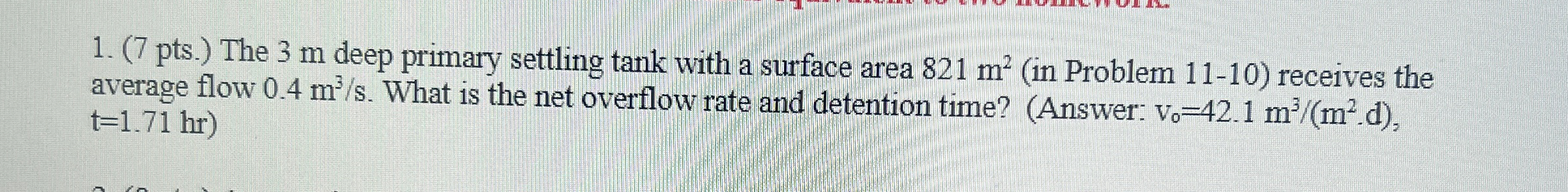 Solved (7 ﻿pts.) ﻿The 3 ﻿m deep primary settling tank with a | Chegg.com
