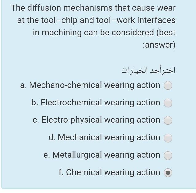 Solved The diffusion mechanisms that cause wear at the | Chegg.com