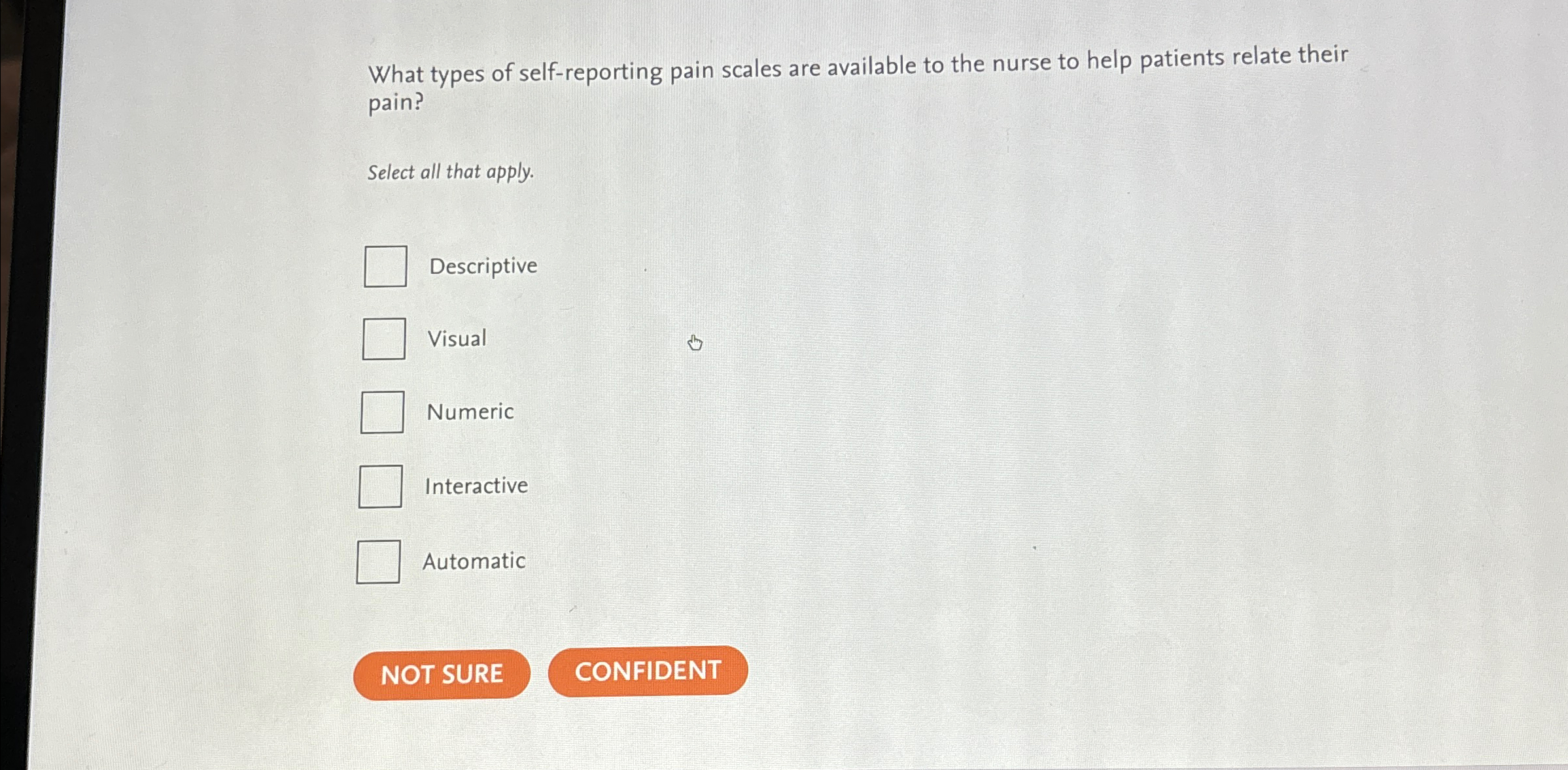 Solved What types of self-reporting pain scales are | Chegg.com