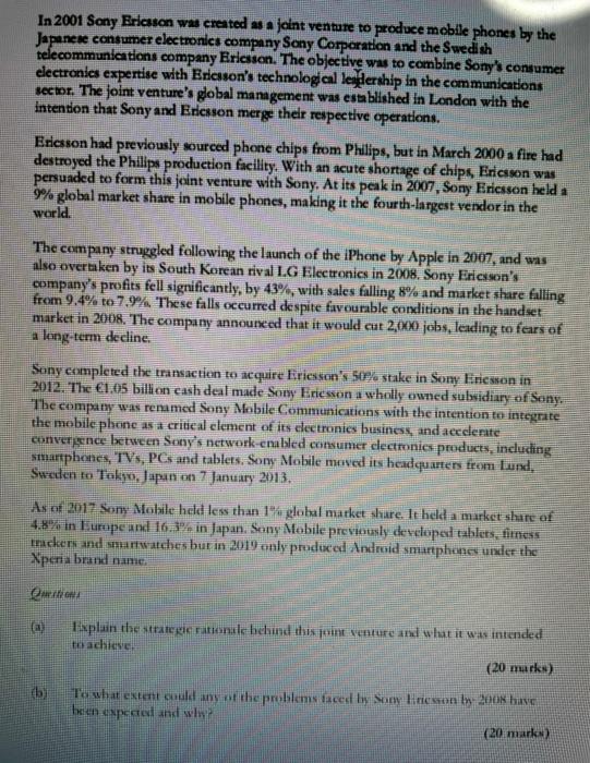 Solved In 2001 Sony Ericsson was created as a joint | Chegg.com