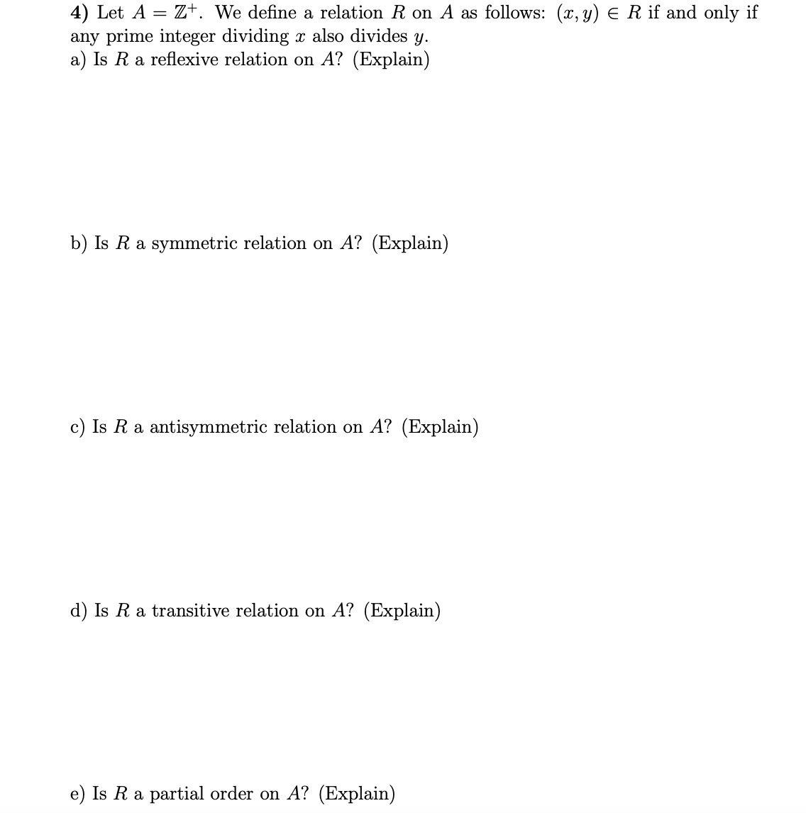 Solved Let A=Z+. ﻿We define a relation R ﻿on A ﻿as follows: | Chegg.com