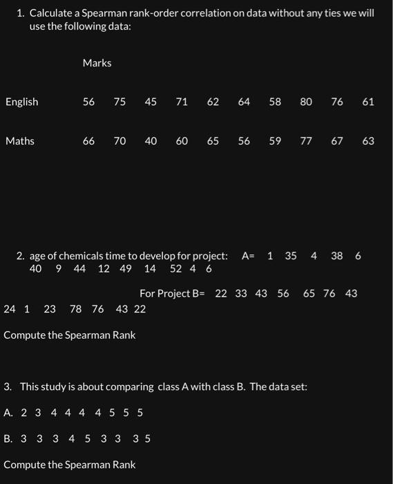 Solved 1 Calculate A Spearman Rank Order Correlation On