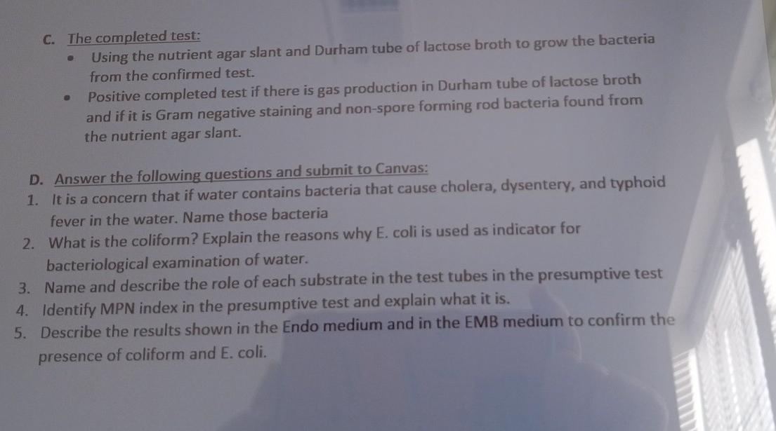 Solved C. The completed test: - Using the nutrient agar | Chegg.com
