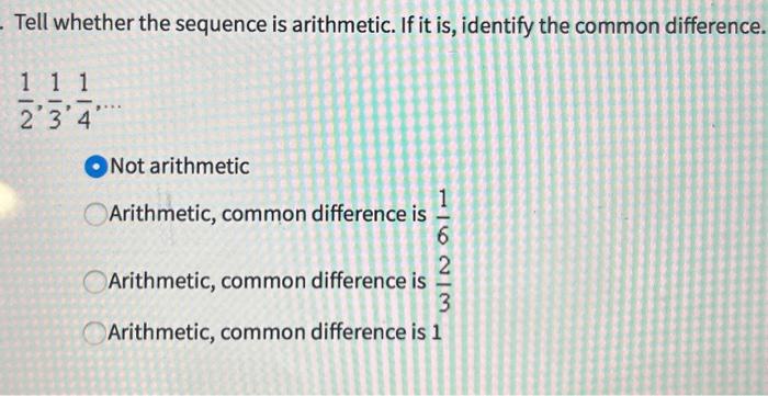 Solved Tell whether the sequence is arithmetic. If it is, | Chegg.com