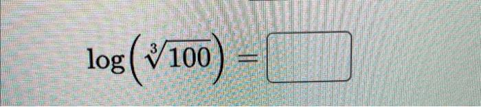 Solved log(3100)= | Chegg.com