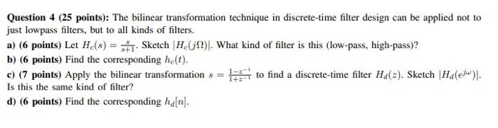 Solved Question 4 25 Points The Bilinear Transformation
