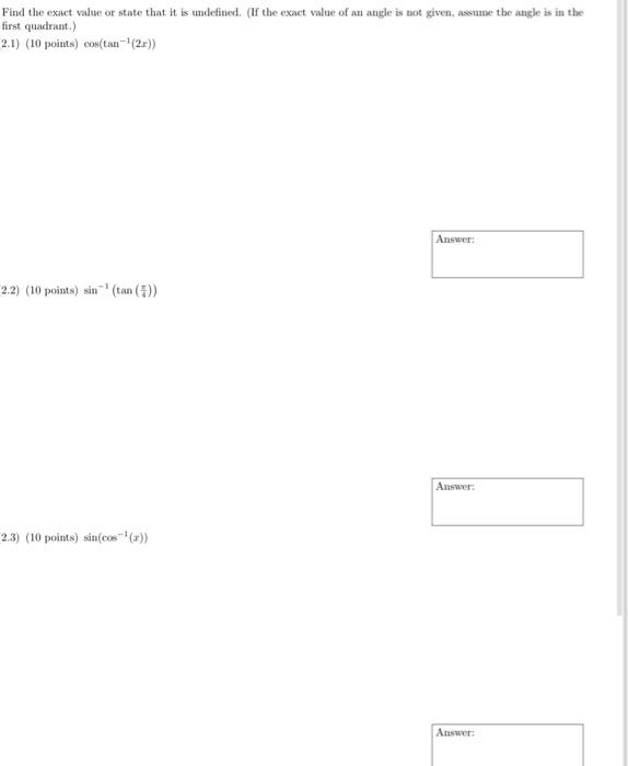 Solved Find the exact value or state that it is undefined. | Chegg.com