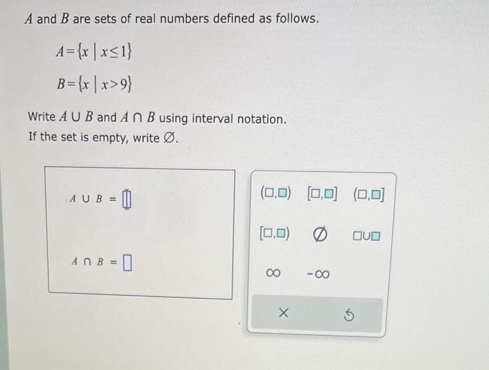 Solved A and B are sets of real numbers defined as follows. | Chegg.com
