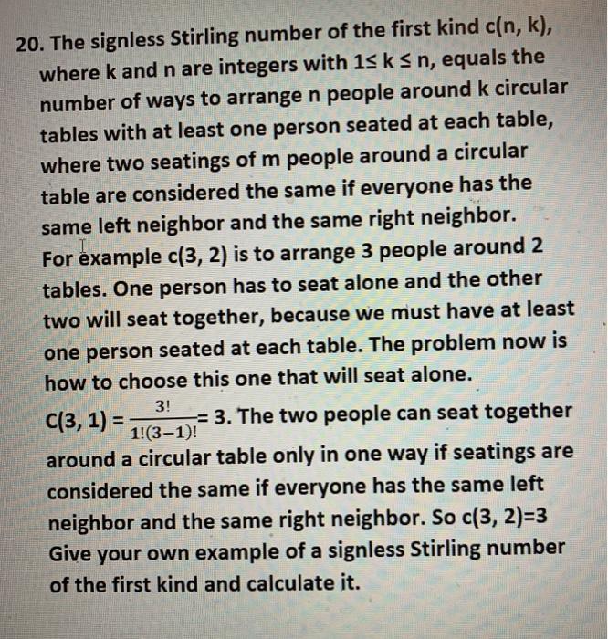 Solved 20. The signless Stirling number of the first kind | Chegg.com