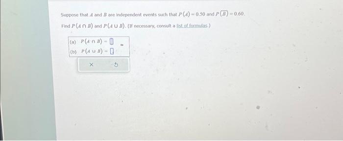 Solved Suppose that A and B are independent events such that | Chegg.com