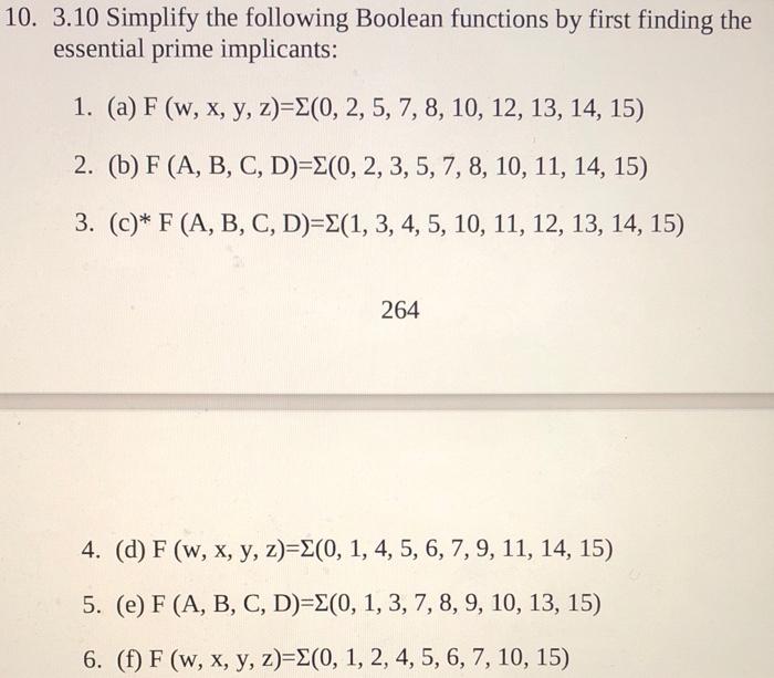 Solved 10. 3.10 Simplify the following Boolean functions by | Chegg.com