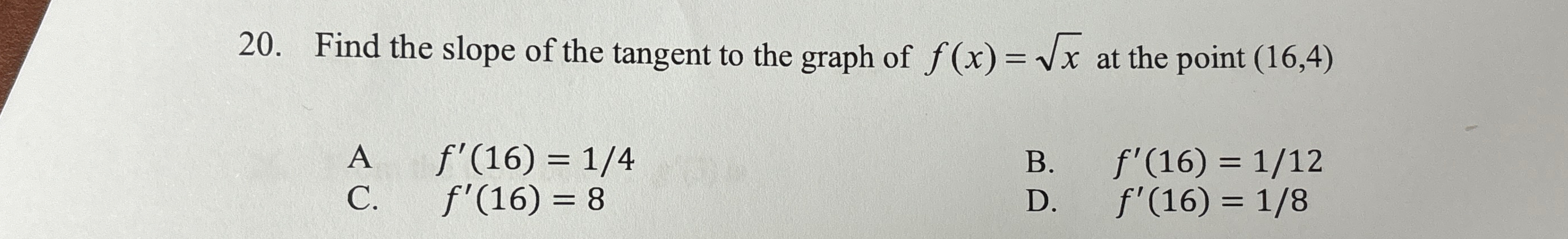 Solved Find the slope of the tangent to the graph of f(x)=x2 | Chegg.com