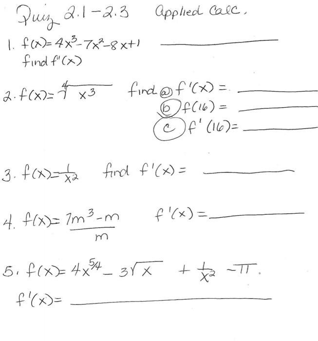 Solved Puiz 2.1-2.3 Applied calc. 1. f(x)=4x3−7x2−8x+1 find | Chegg.com