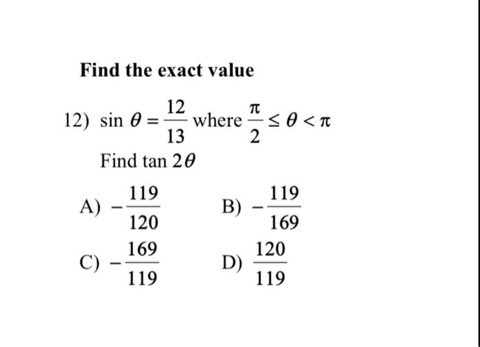 Solved Find the exact value 12 π 12) sin 0 = where so | Chegg.com