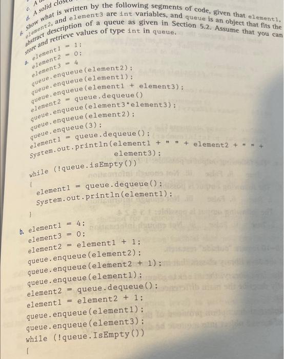 Solved d. A so what is written by the following segments of | Chegg.com