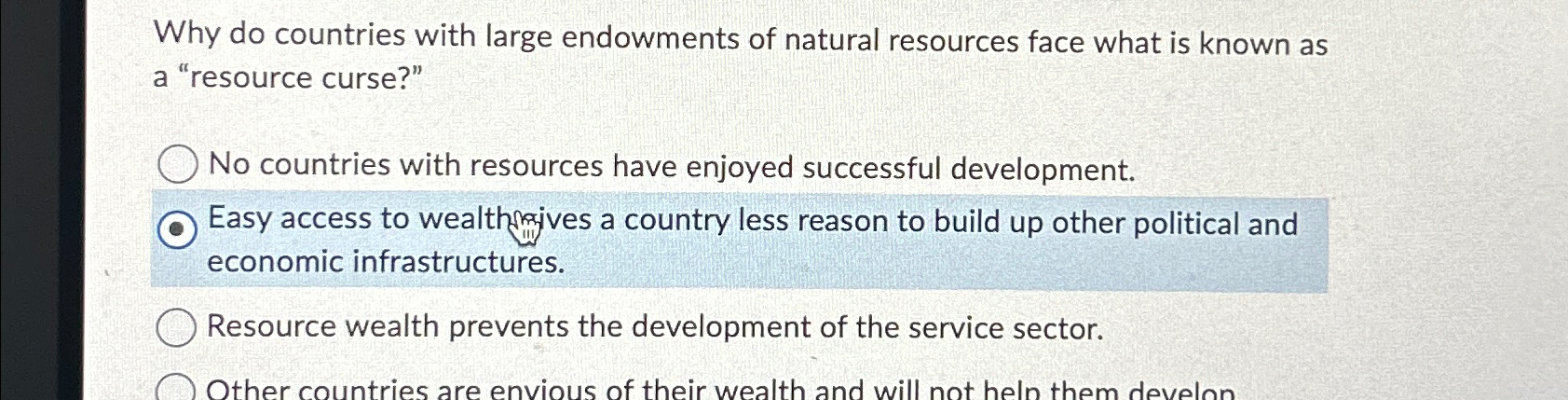 Solved Why do countries with large endowments of natural | Chegg.com