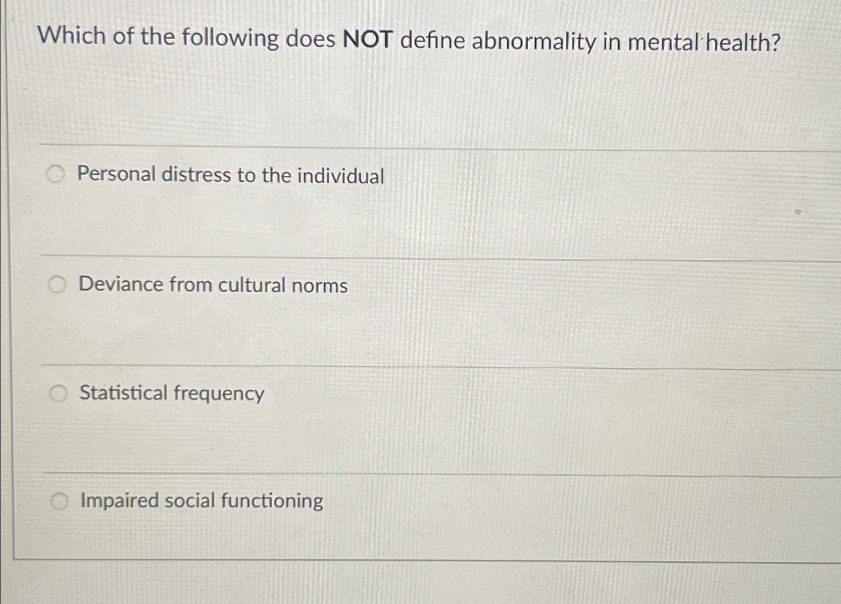 Solved Which of the following does NOT define abnormality in | Chegg.com