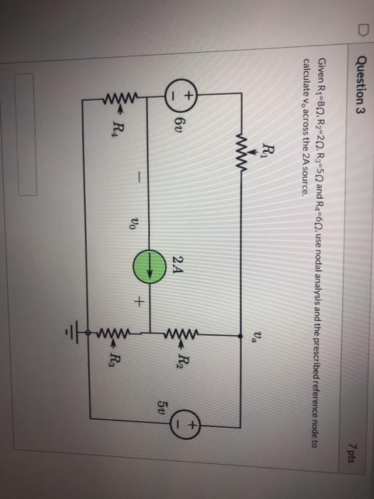 Solved Question 3 7 pts Given R2-809, R2-20, R3-50 and R4-6, | Chegg.com