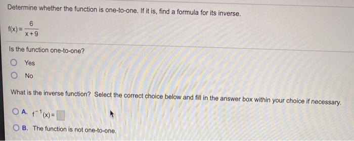 Solved Determine whether the function is one-to-one. If it | Chegg.com