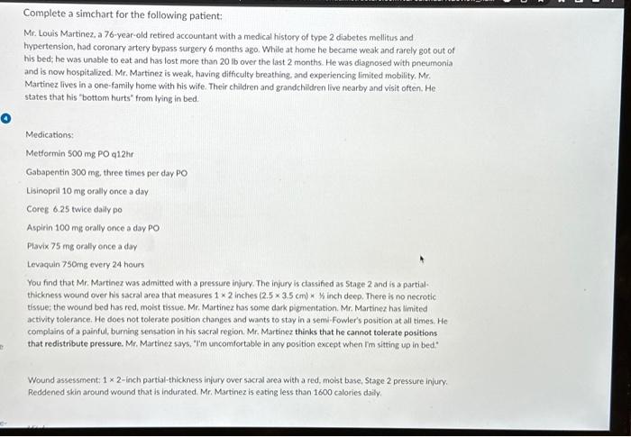 Complete a simchart for the following patient: Mr. | Chegg.com