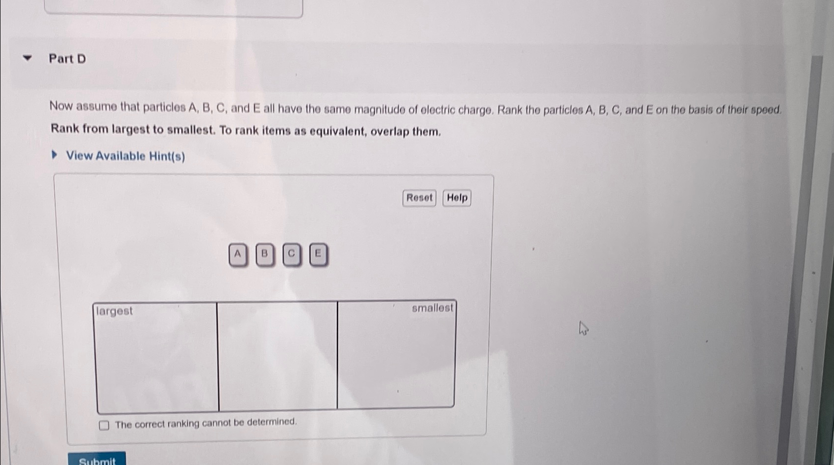 Part DNow assume that particles A, ﻿B, ﻿C, ﻿and E all | Chegg.com