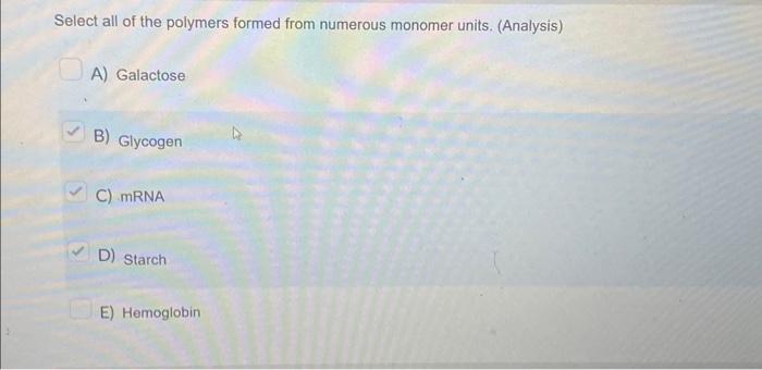 Solved Select all of the polymers formed from numerous | Chegg.com