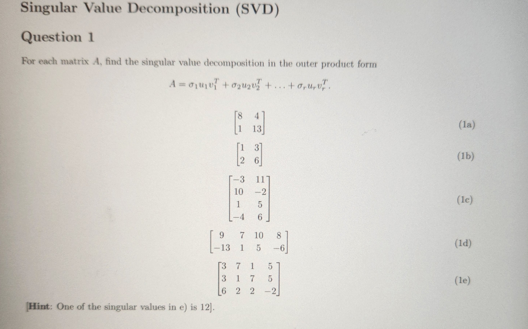 Singular Value Decomposition (SVD)Question 1For each | Chegg.com