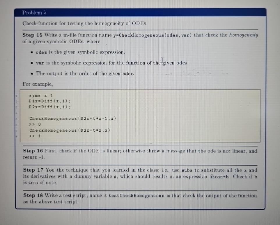 Solved Problem 5Check-function for testing the homogeneity | Chegg.com