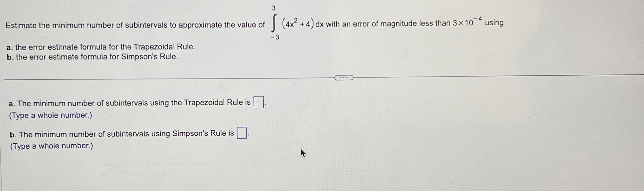 Solved Estimate the minimum number of subintervals to | Chegg.com