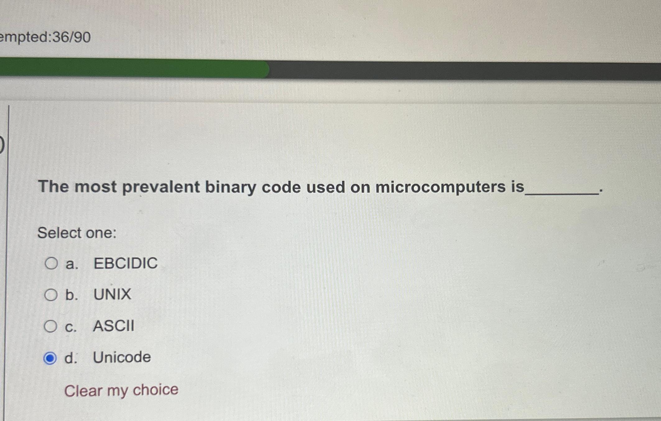 Solved The most prevalent binary code used on microcomputers | Chegg.com