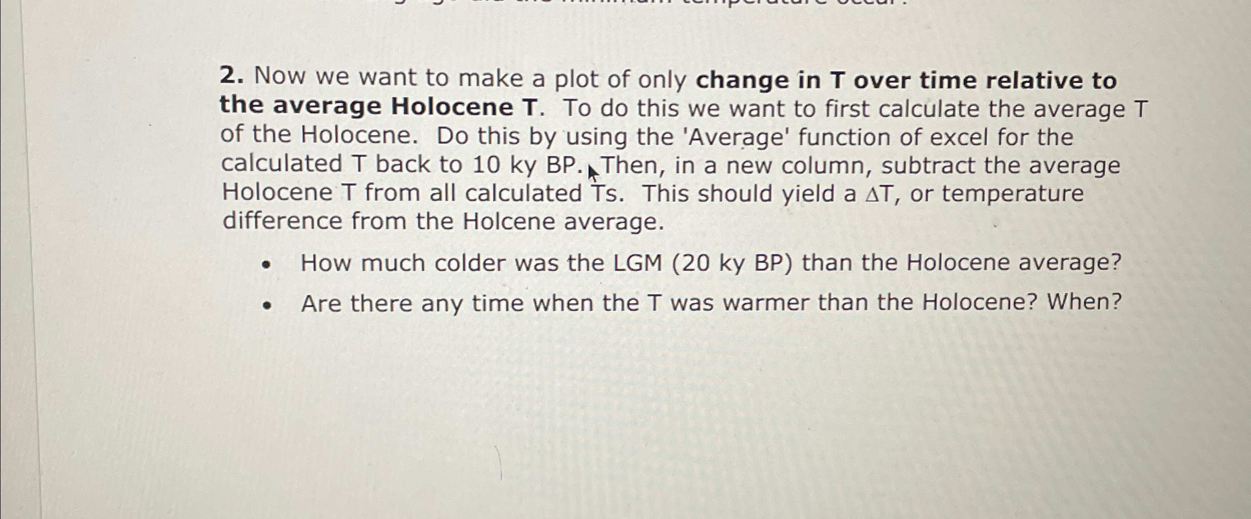 Solved Now we want to make a plot of only change in T ﻿over | Chegg.com